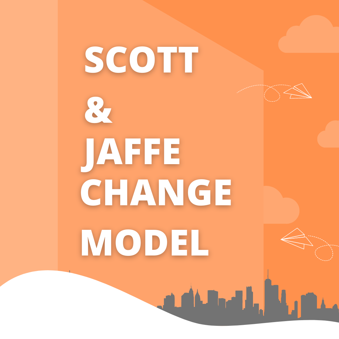 Scott and Jaffe Change Model | Its Advantages and Limitations