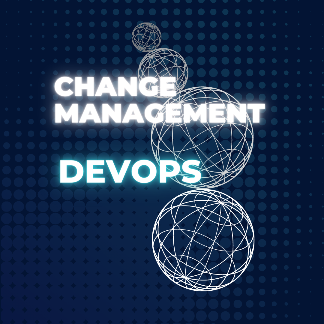 Organization change management in DevOps